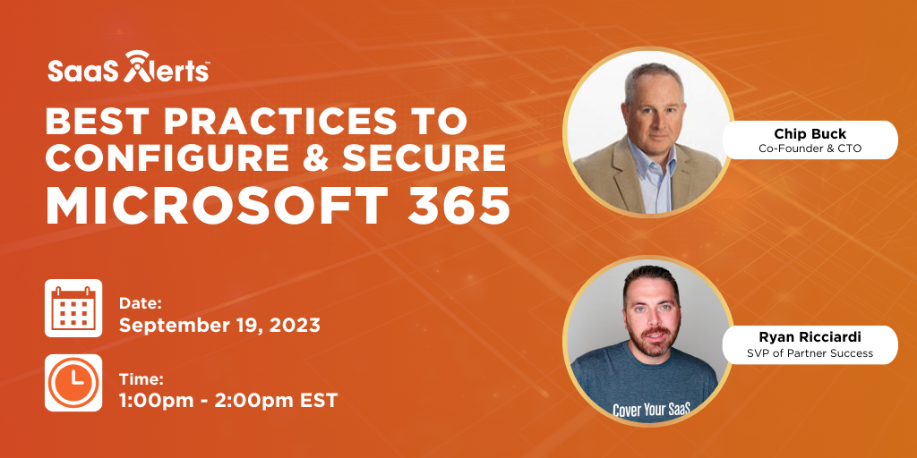 Best Practices to Configure & Secure Microsoft 365 | SaaS Alerts