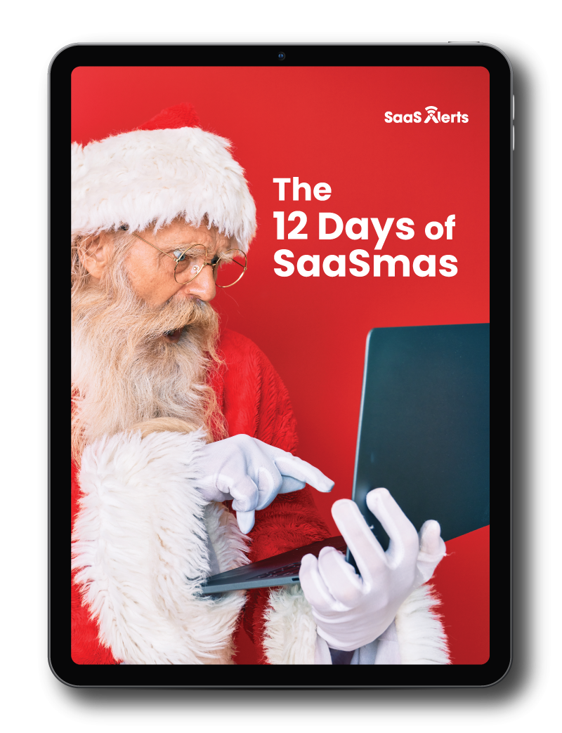 12 Days of SaaSmas | SaaS Alerts